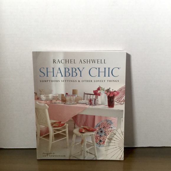 Shabby Chic | Other | Rachel Ashwell Shabby Chic Sumptuous Settings ...